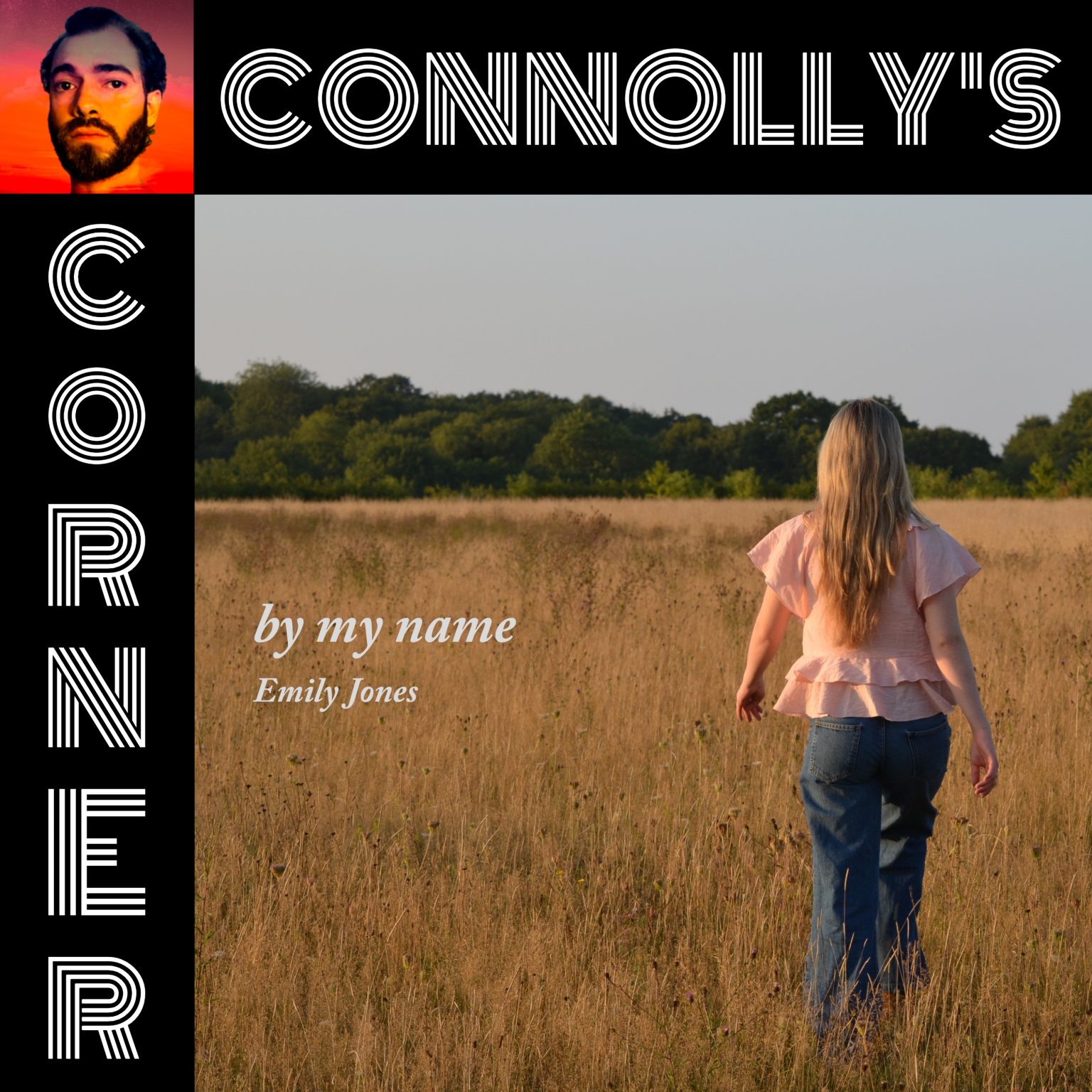 𝗖𝗼𝗻𝗻𝗼𝗹𝗹𝘆’𝘀 𝗖𝗼𝗿𝗻𝗲𝗿 – this week: by my name – Emily Jones – New Artist ...