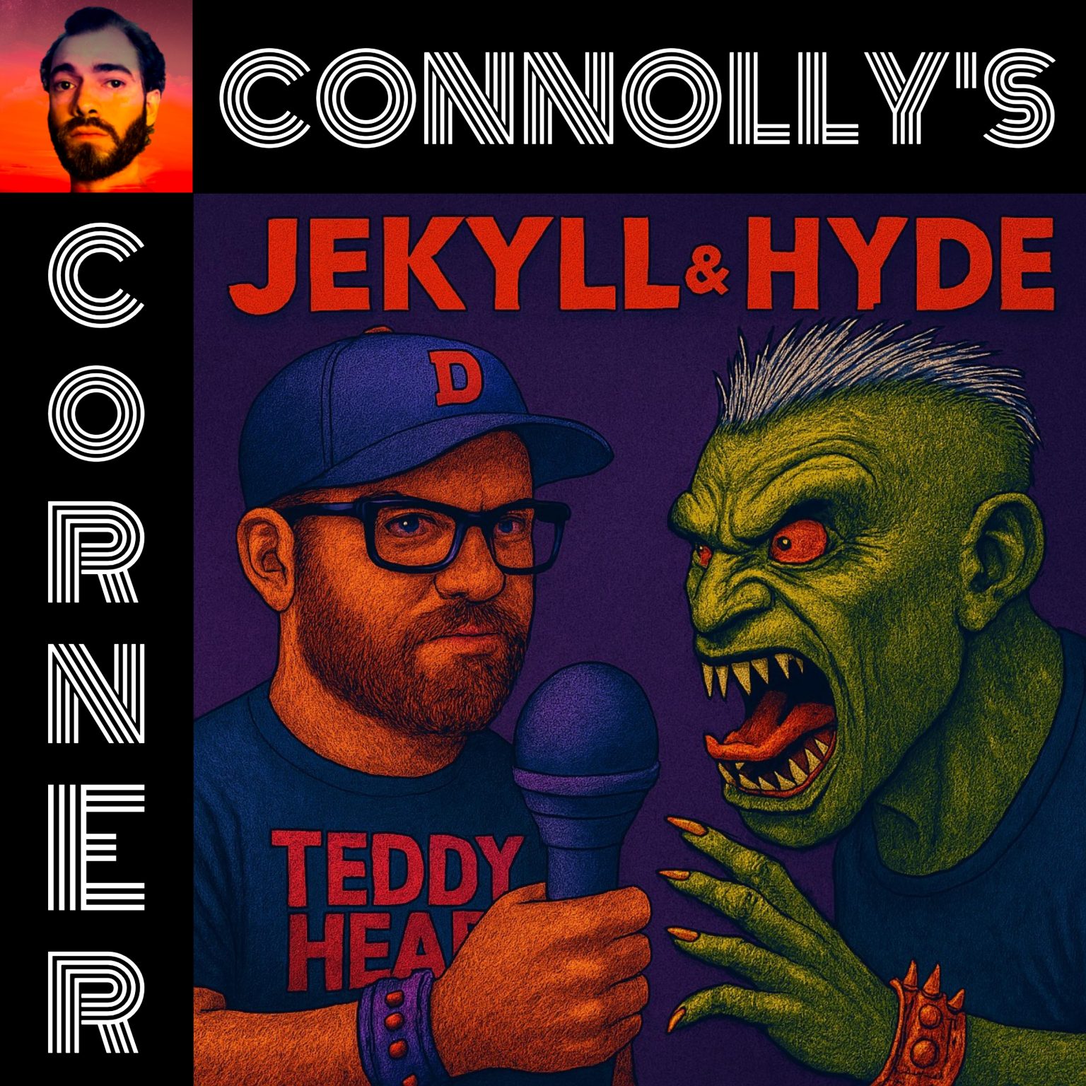 𝗖𝗼𝗻𝗻𝗼𝗹𝗹𝘆’𝘀 𝗖𝗼𝗿𝗻𝗲𝗿 – this week: Jekyll & Hyde – Teddy Head – New Artist ...